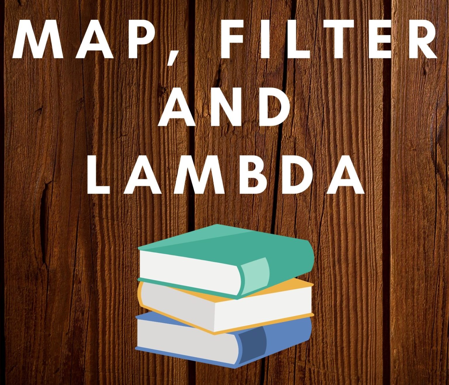 Map Filter And Lambda In Python Complete Tutorial 2024