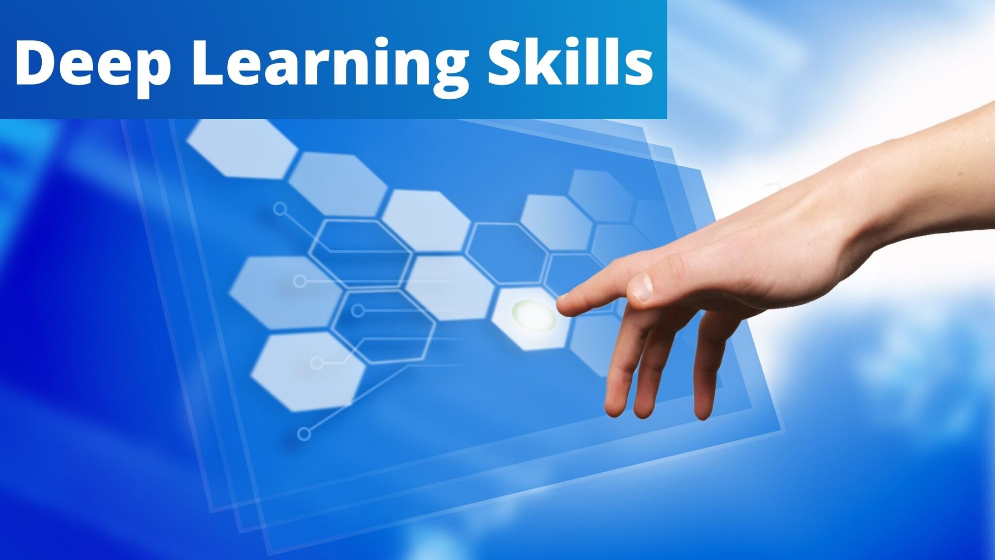 Skills Required for Deep Learning That Will Make You Expert- 2024
