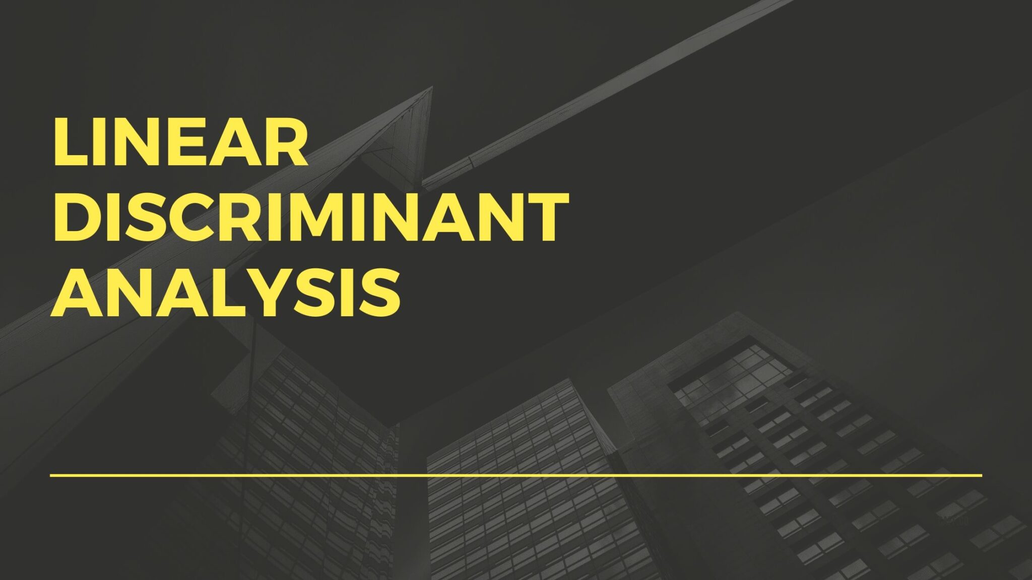 Linear Discriminant Analysis Python: Complete and Easy Guide Linear Discriminant Analysis Python: Complete and Easy Guide