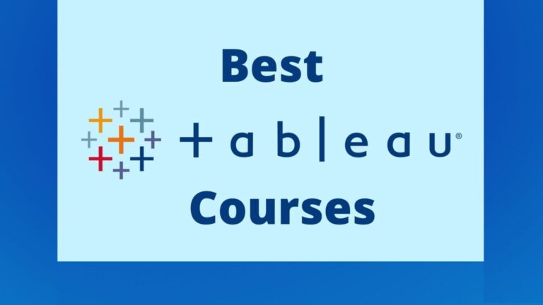 12 Best Tableau Courses Online You Must Know in 2024