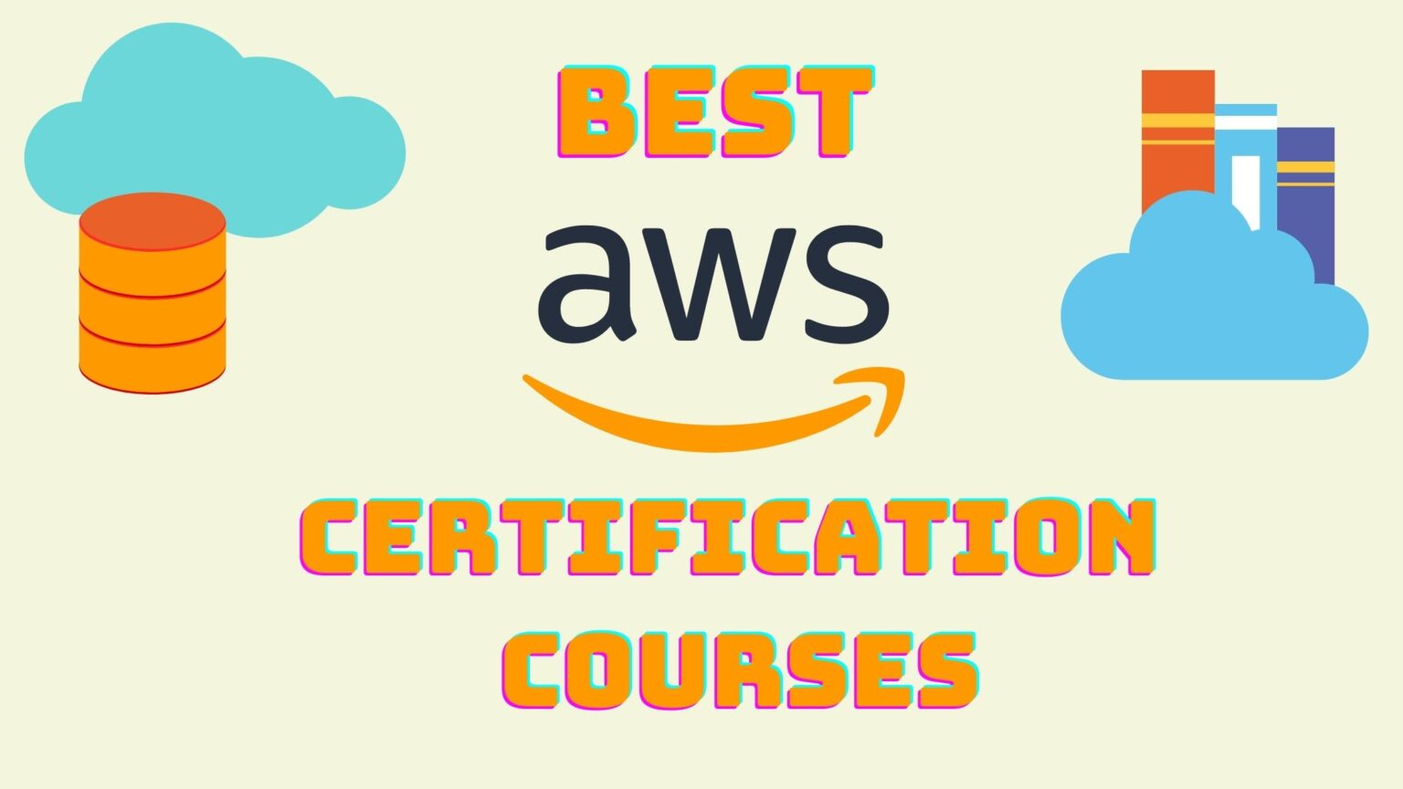 Best AWS Certification Courses Online You Need to Know in 2023