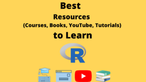 Best Online Resources to Learn R Programming in 2021 in One Place