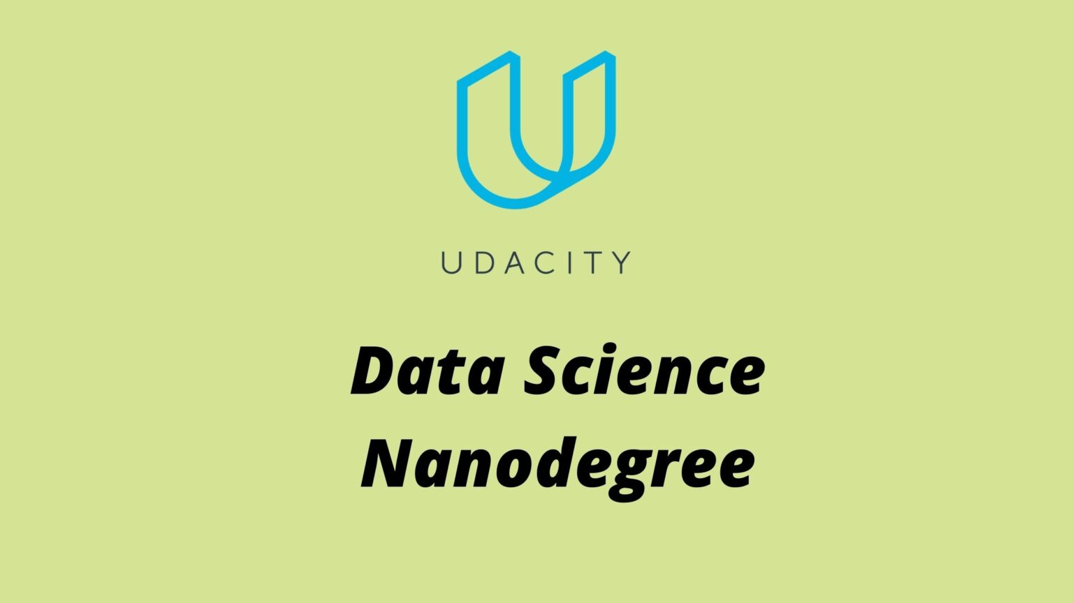 Is Udacity Data Science Nanodegree Worth It In 2024?- [Updated]
