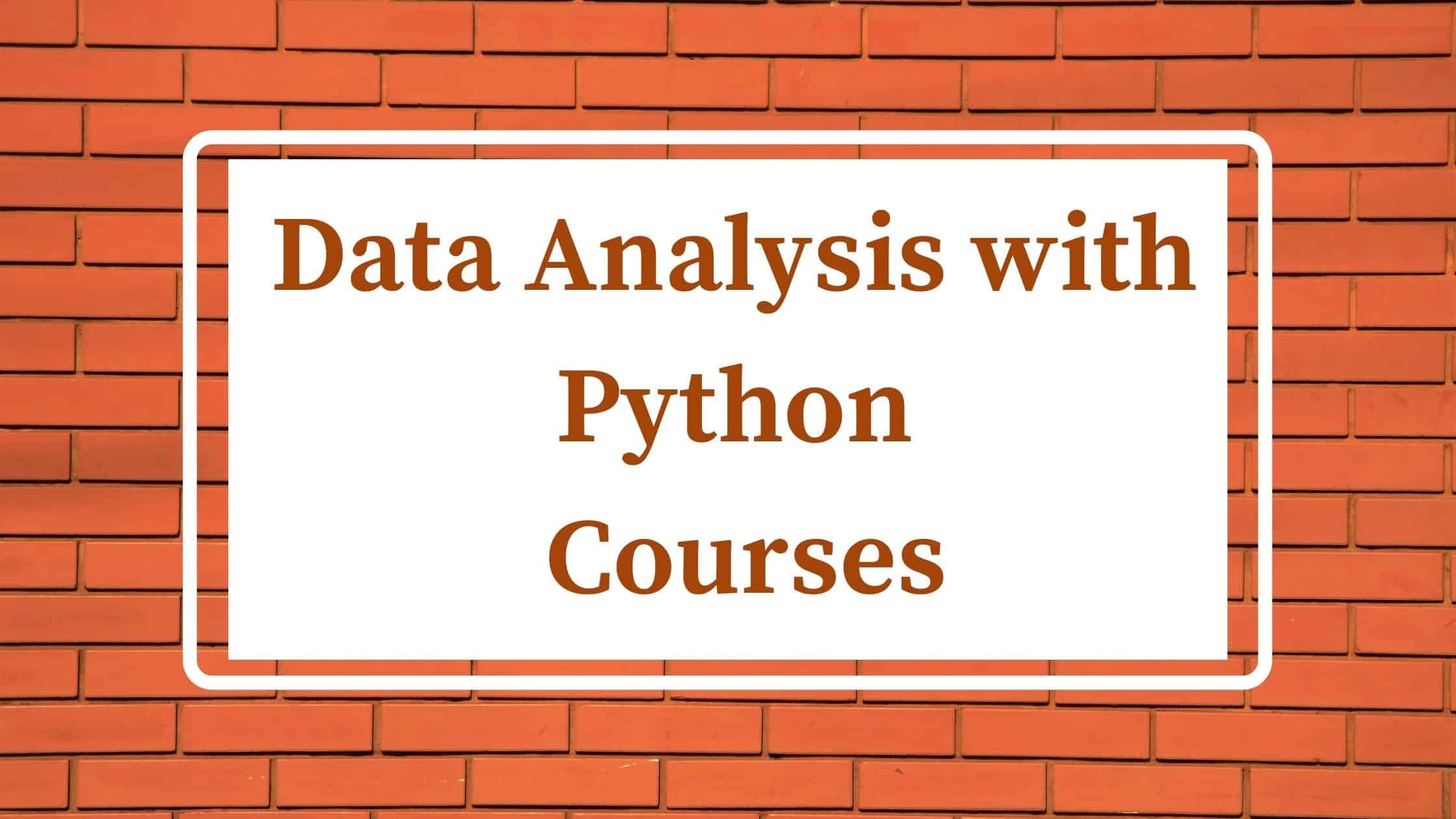 10 Best Online Python Courses For Data Analysis Bestseller 2024 