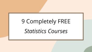9 Best Free Online Courses for Statistics for Data Science in 2024