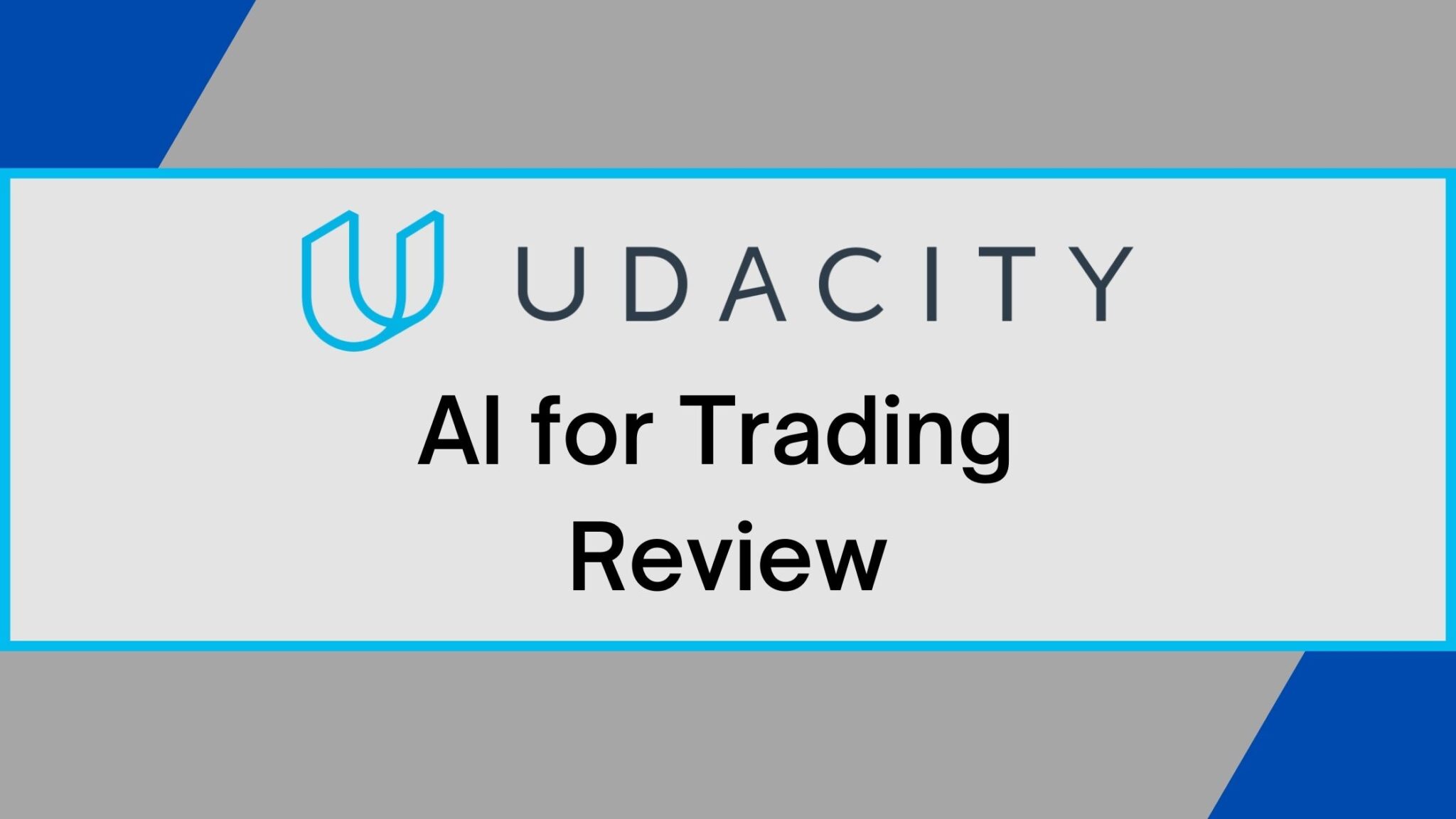 Artificial Intelligence for Trading Udacity Review- [Is It Worth It?] [2023]