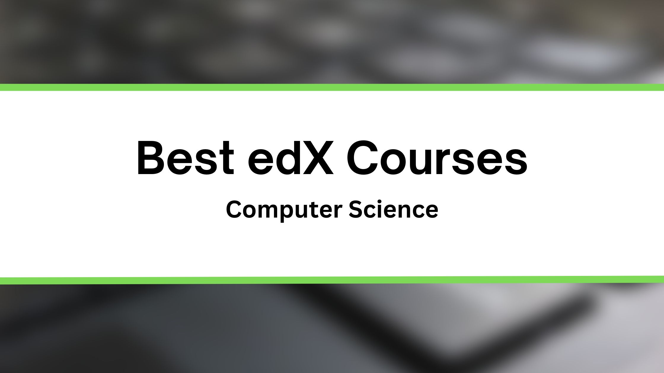 8 Best EdX Courses For Computer Science Bestseller In 2024 