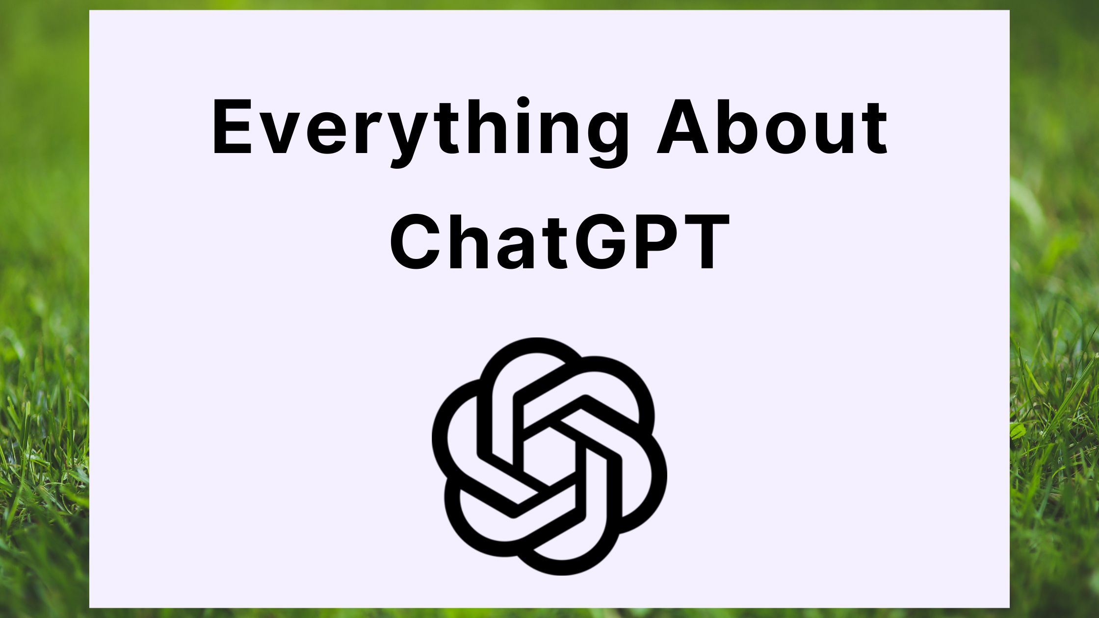 What is ChatGPT and How to Use It?- MLTut [2025]