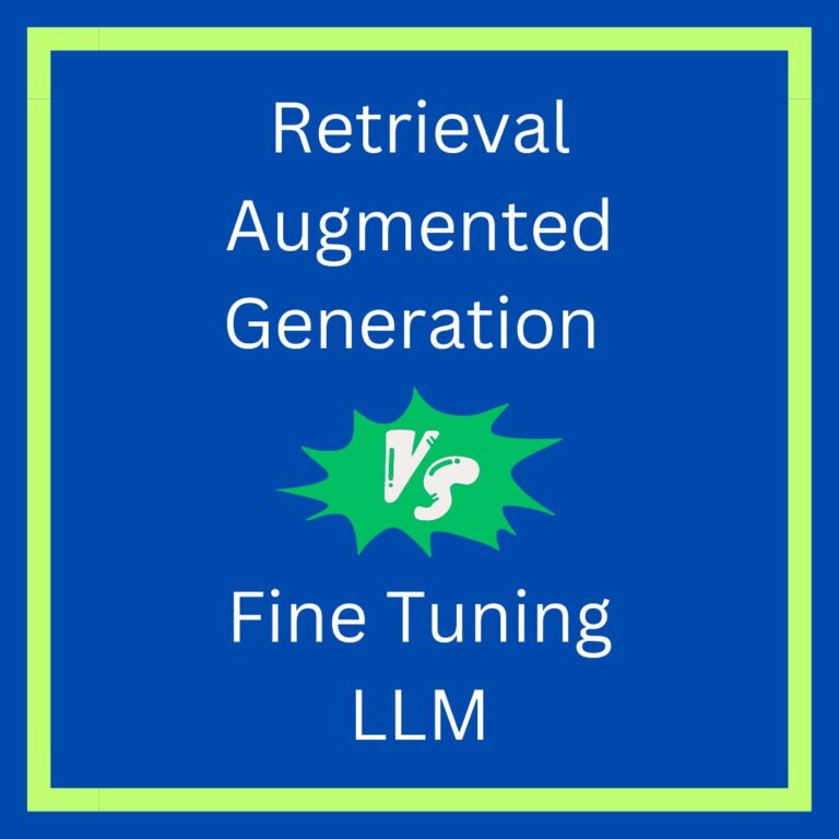 Retrieval Augmented Generation Vs Fine Tuning LLM: Easy Guide Retrieval Augmented Generation Vs Fine Tuning LLM: Easy Guide