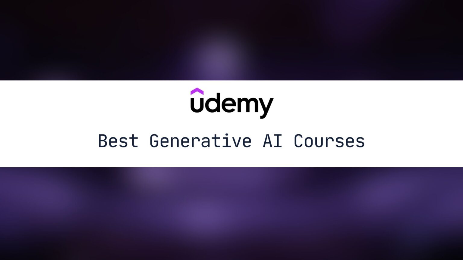 Best Generative AI Courses Udemy: Build AI Tools from Scratch